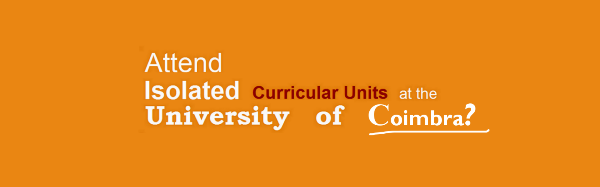 Information and UC Academic Services - University of Coimbra